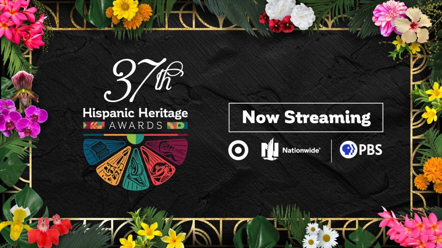The 37th Annual Hispanic Heritage Awards: Available to Stream NOW at ...